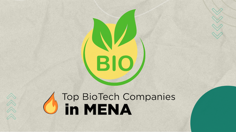 Top BioTech Companies & Startups in MENA Region - Arageek